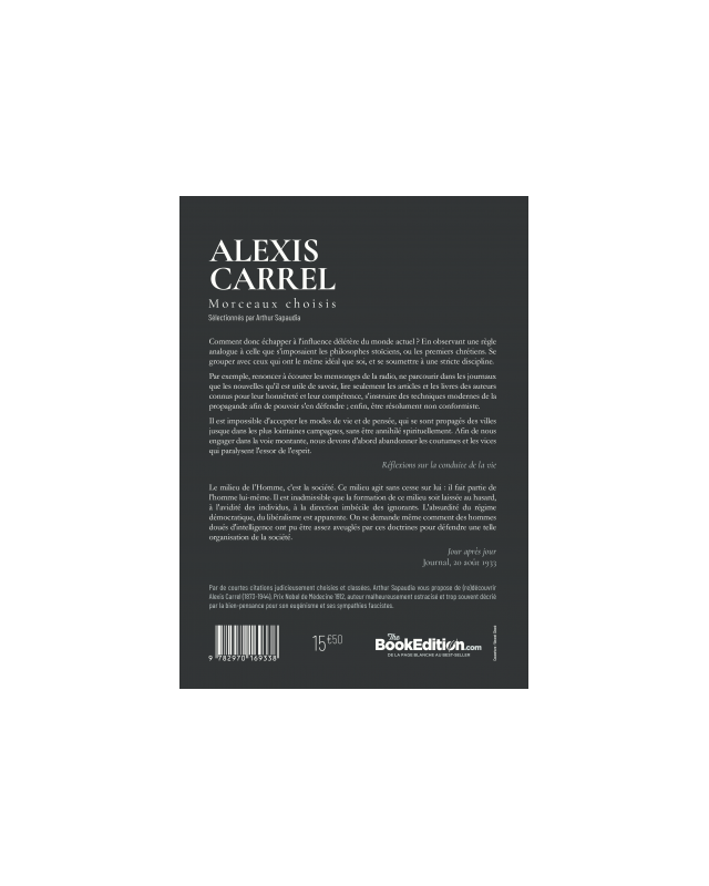 Alexis Carrel - Morceaux choisis